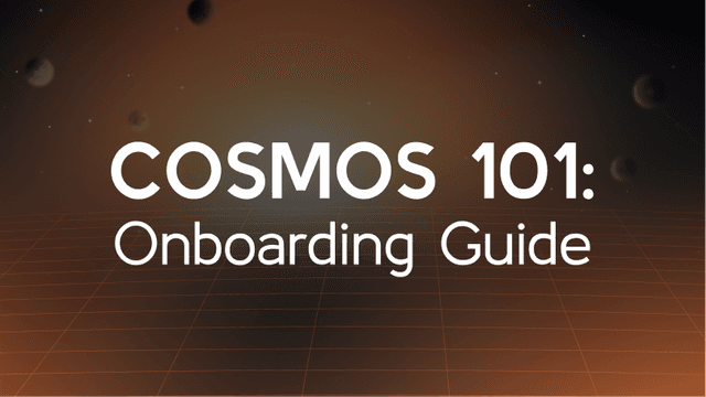 Welcome to the Cosmos: Your Interchain Onboarding Guide