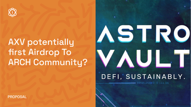 AXV potentially first Airdrop To ARCH Community? - ICI